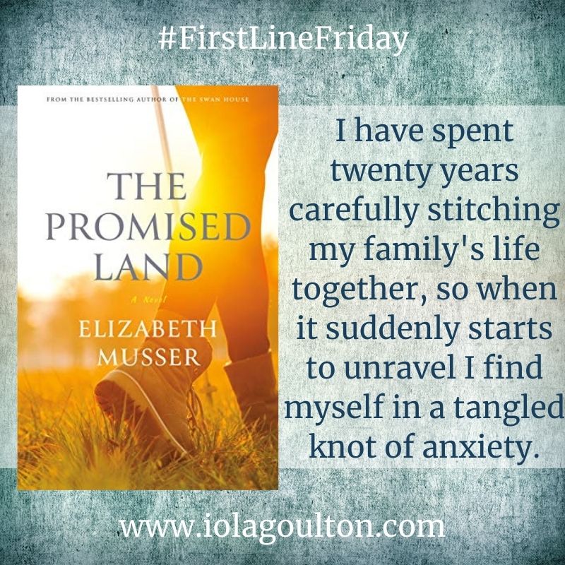 First Line Friday | Week 157 | The Promised Land by Elizabeth Musser