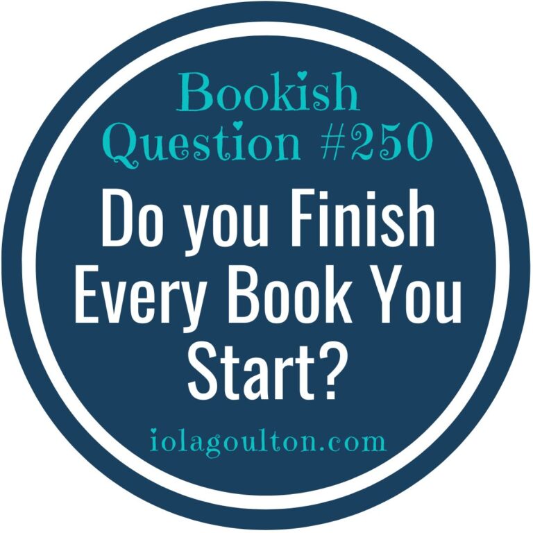 Bookish Question #250 | Do you Finish Every Book You Start?