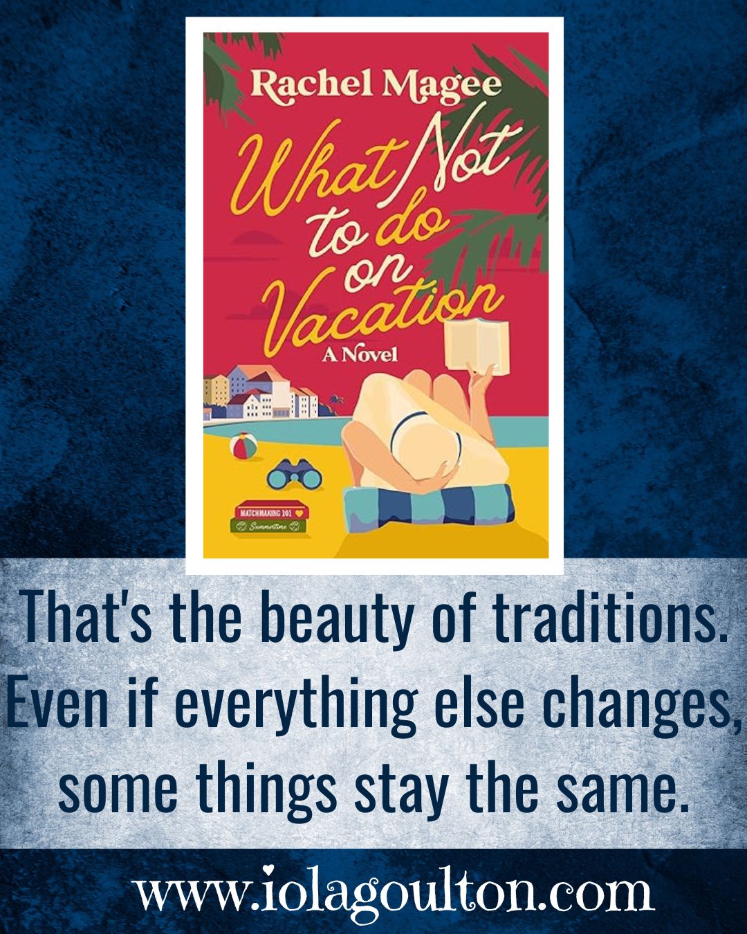 Book Review | What Not to do on Vacation by Rachel McGee